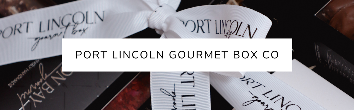 Port Lincoln Gourmet Box Co – Boston Bay Collective